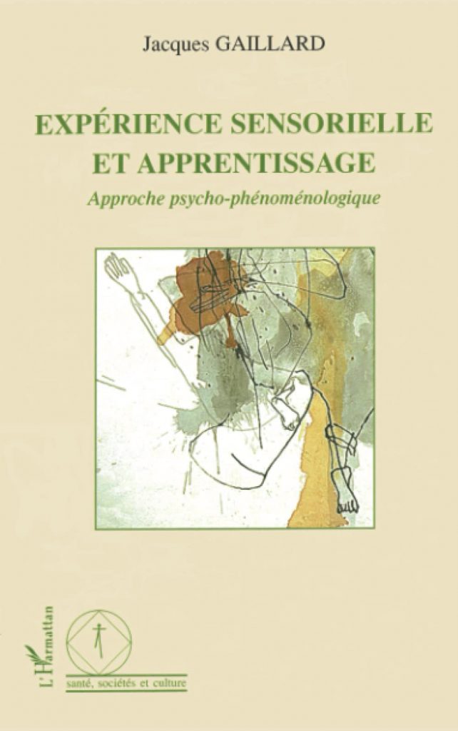 Expérience sensorielle et apprentissage : Approche psycho ...